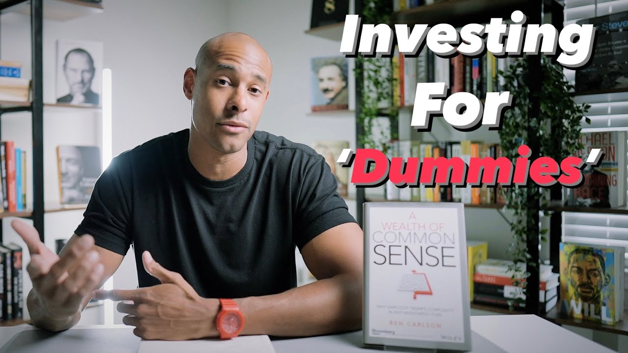 How To Simplify STOCK MARKET INVESTING (A Wealth Of Common Sense Review ...