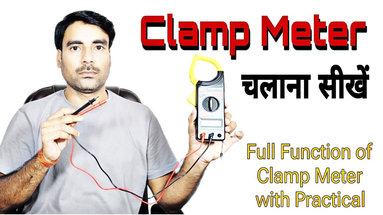 Clamp Meter Kaise Use karen? | Multimeter Chalana sikhen | Clamp Meter ...