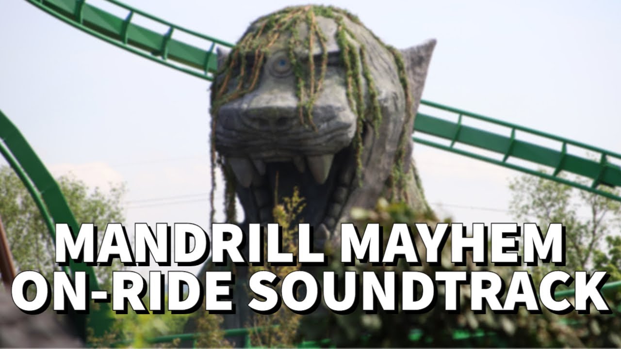 Mandrill Mayhem On-Ride Soundtrack | Chessington World of Adventures ...
