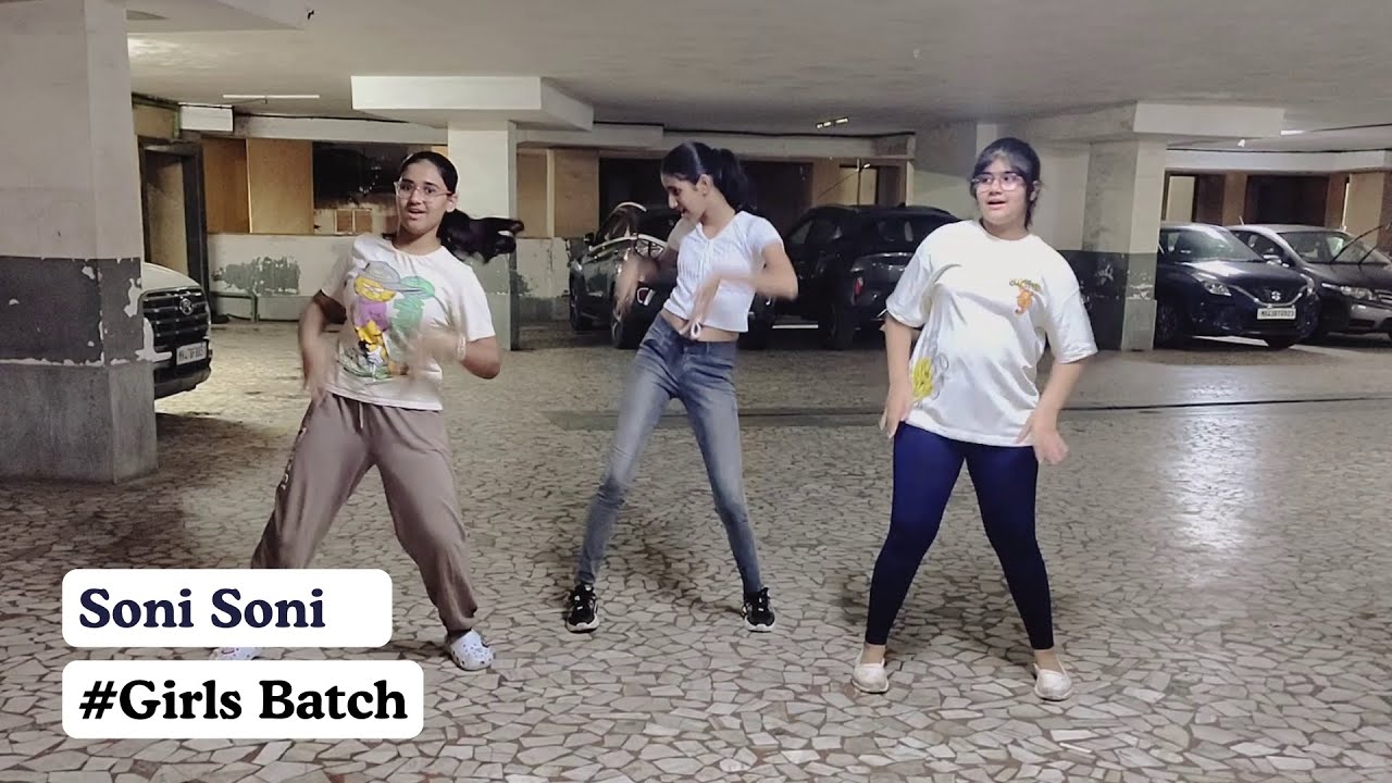 Soni Soni | Girls Batch | Ishq Vishk Rebound | Rohit Saraf, Pashmina ...