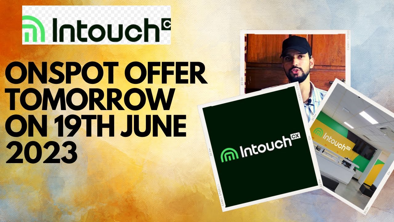 Intouch CX Bulk Hiring Freshers | Onspot Offer Letter Tomorrow On 19th ...