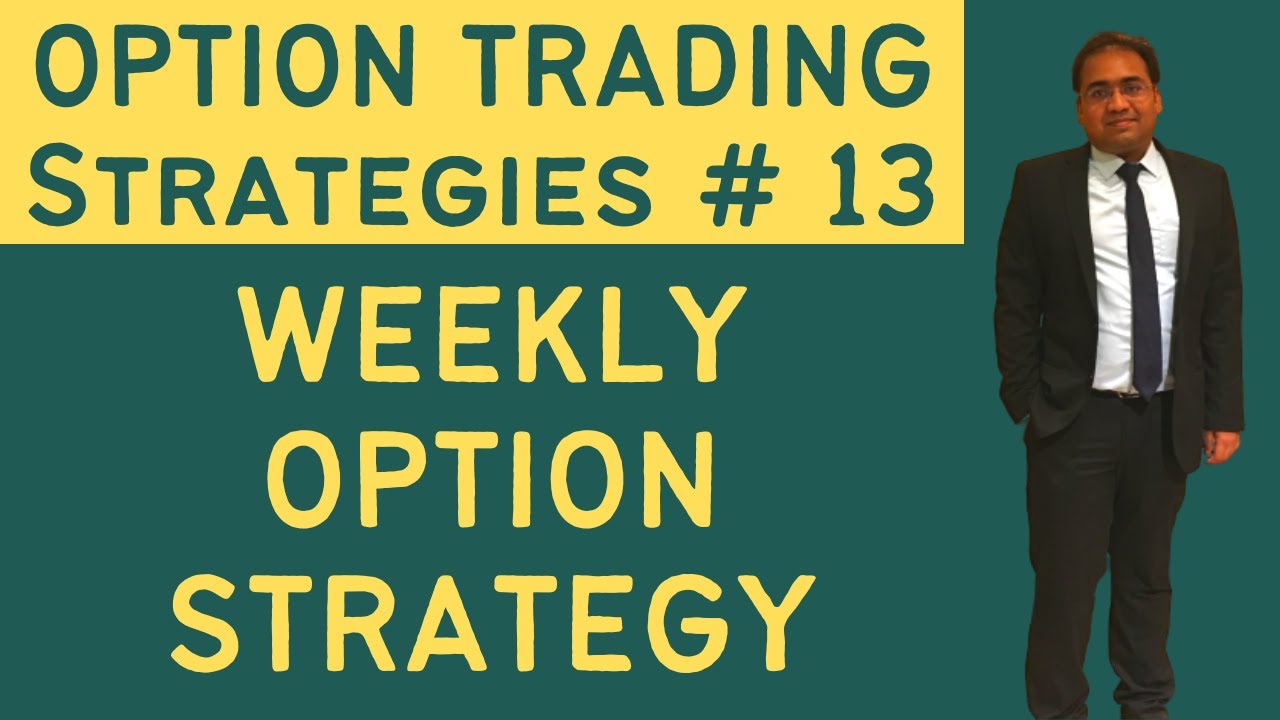 Option Trading Strategies | Weekly Option Strategy | 3 Leg Straddle ...