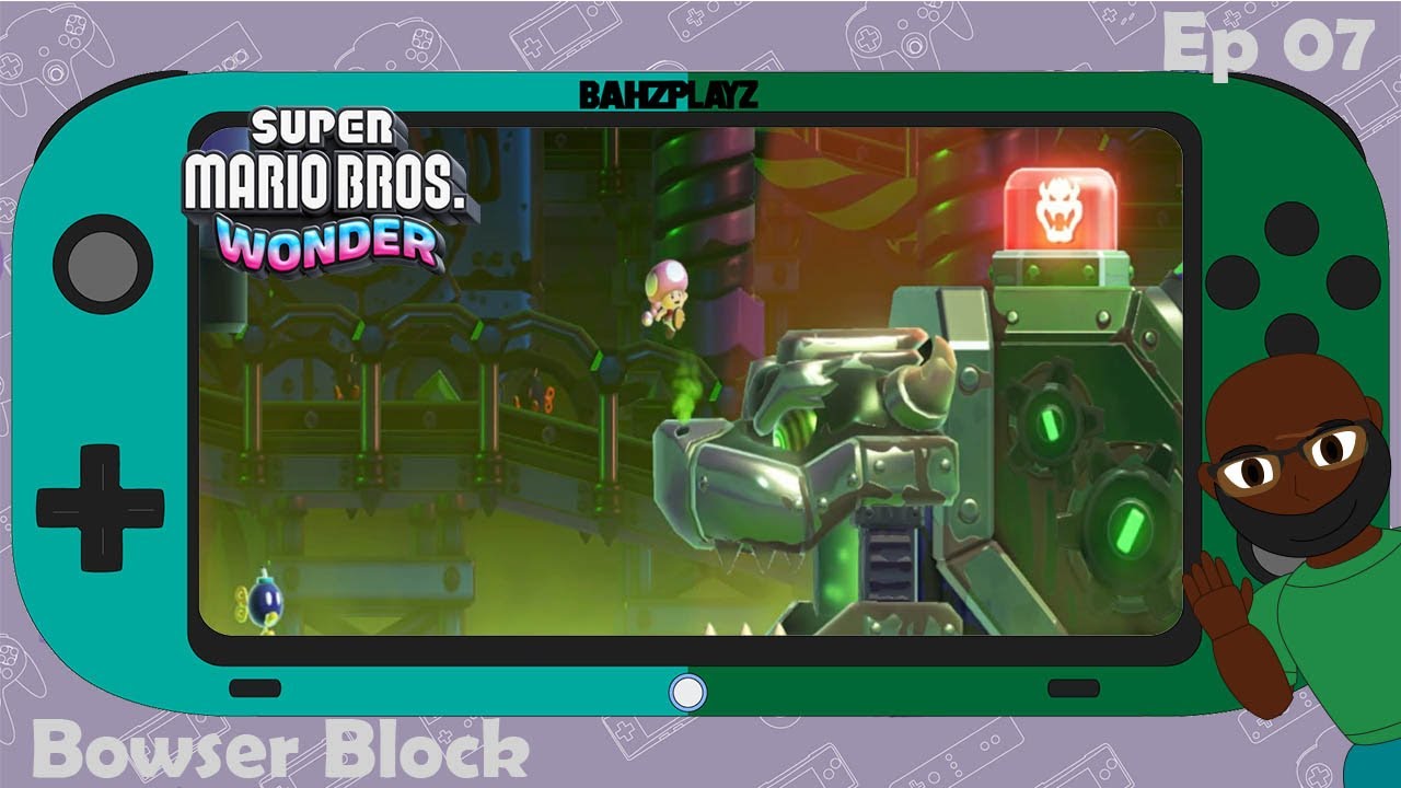 [Bowser Block] Super mario Wonder Ep 7 - YouTube