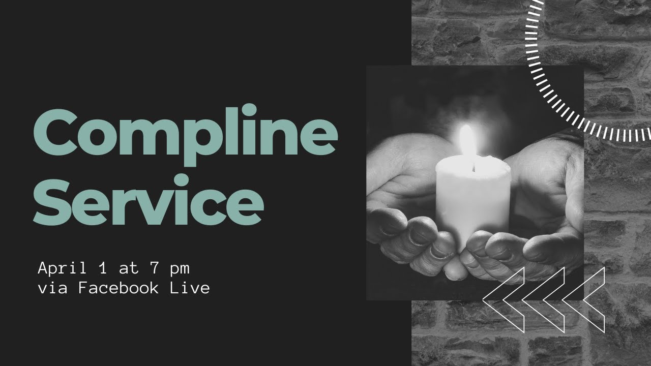 Compline Service - April 1, 2020 - YouTube