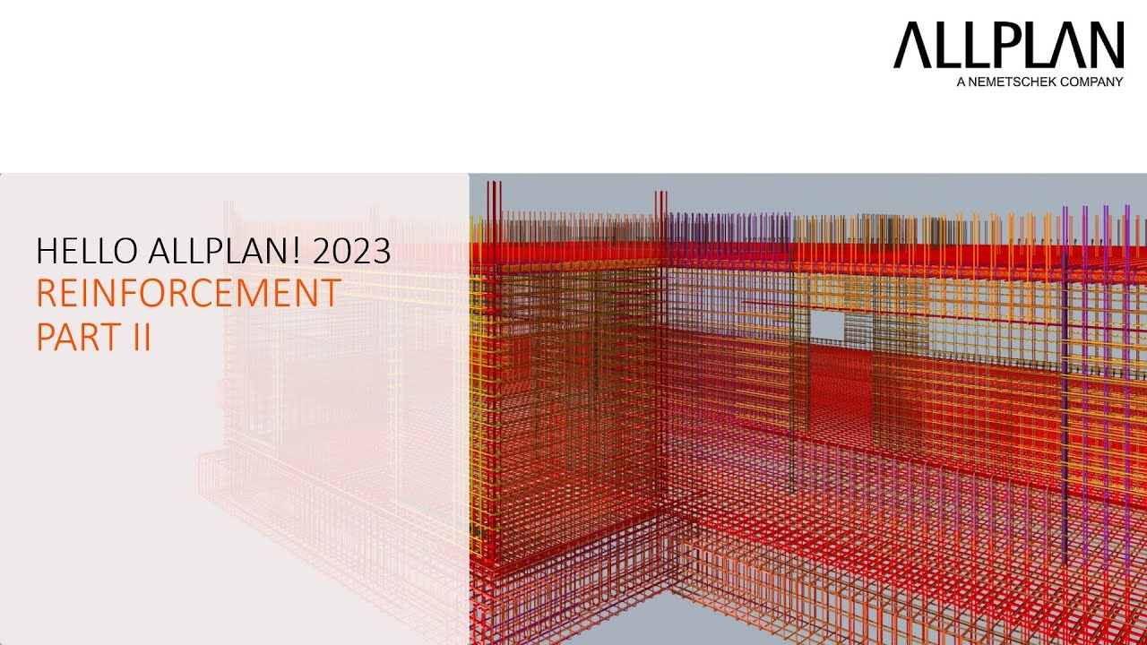 Hello Allplan! 2023 - Reinforcement Part II - YouTube