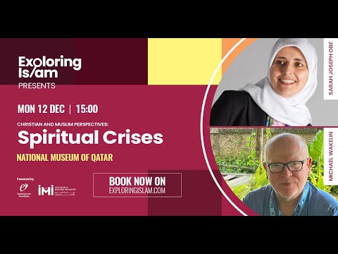 Christian and Muslims Perspectives: Spiritual Crises | Sarah Joseph ...