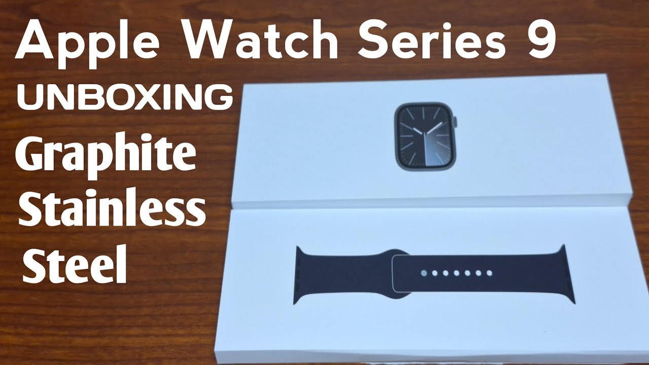 UNBOXING | Apple Watch Series 9 | Graphite Stainless Steel | #45mm # ...