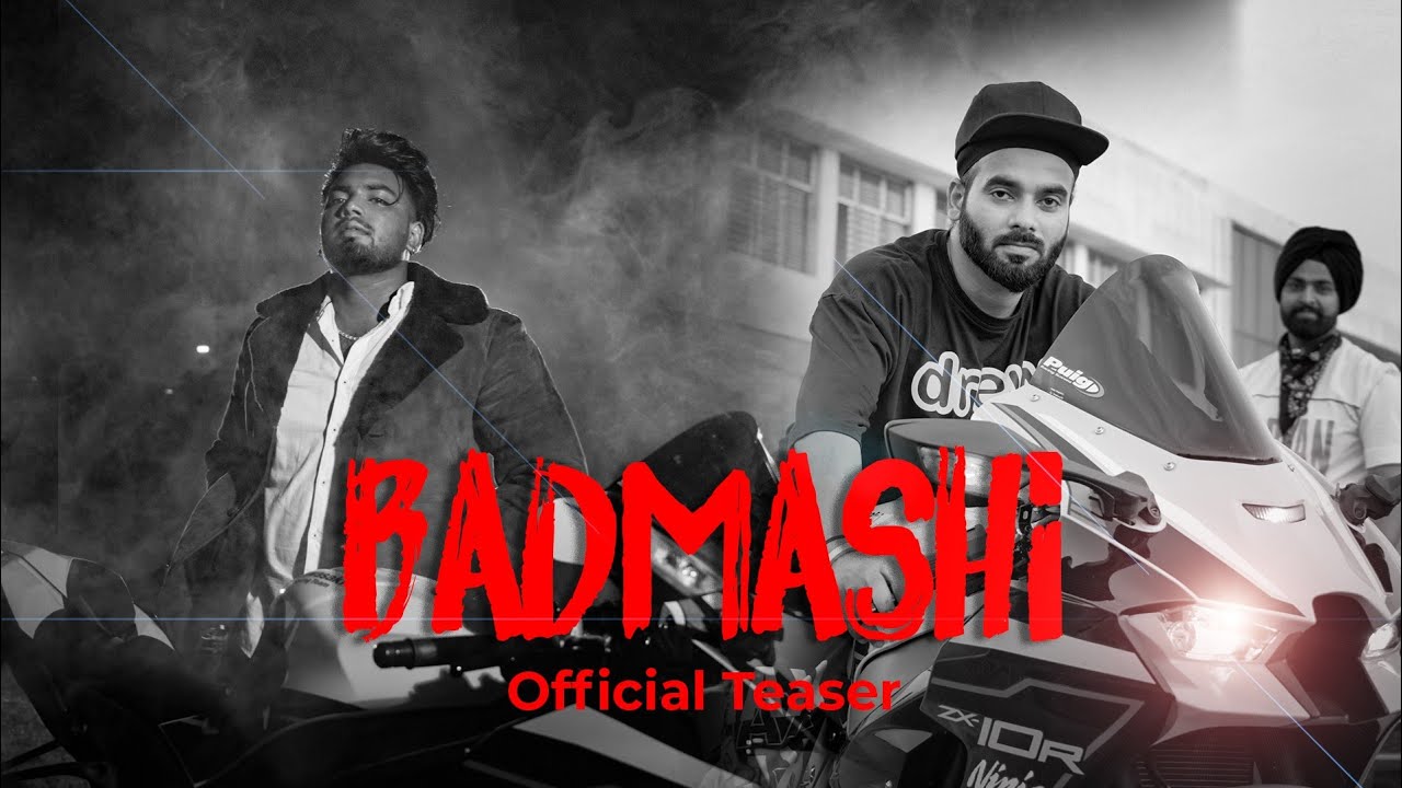 BADMASHI || NEW PUNJABI VIDEO SONG || OFFICIAL TEASER || FT SUNNY BAL ...