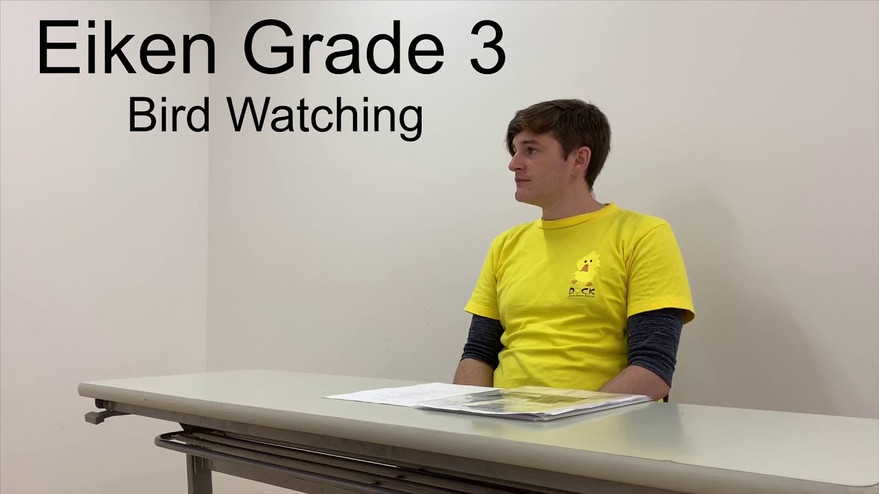 Eiken Grade 3 Practice Interview 4 3 4 Bird Watching YouTube eiken-grade-3-practice-interview-4-3-4-bird-watching-youtube