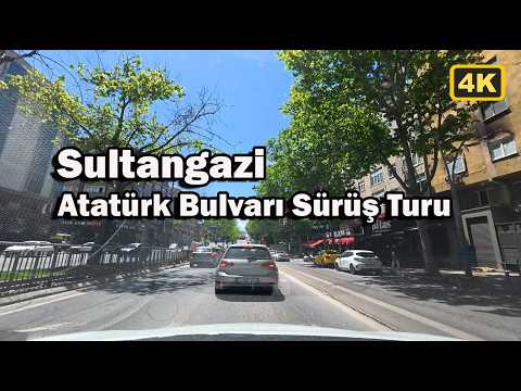 Sultangazi Atatürk Bulvarı Sürüş Turu | 4K İstanbul Driving Tour | 4K İstanbul Araba Yolculuğu
