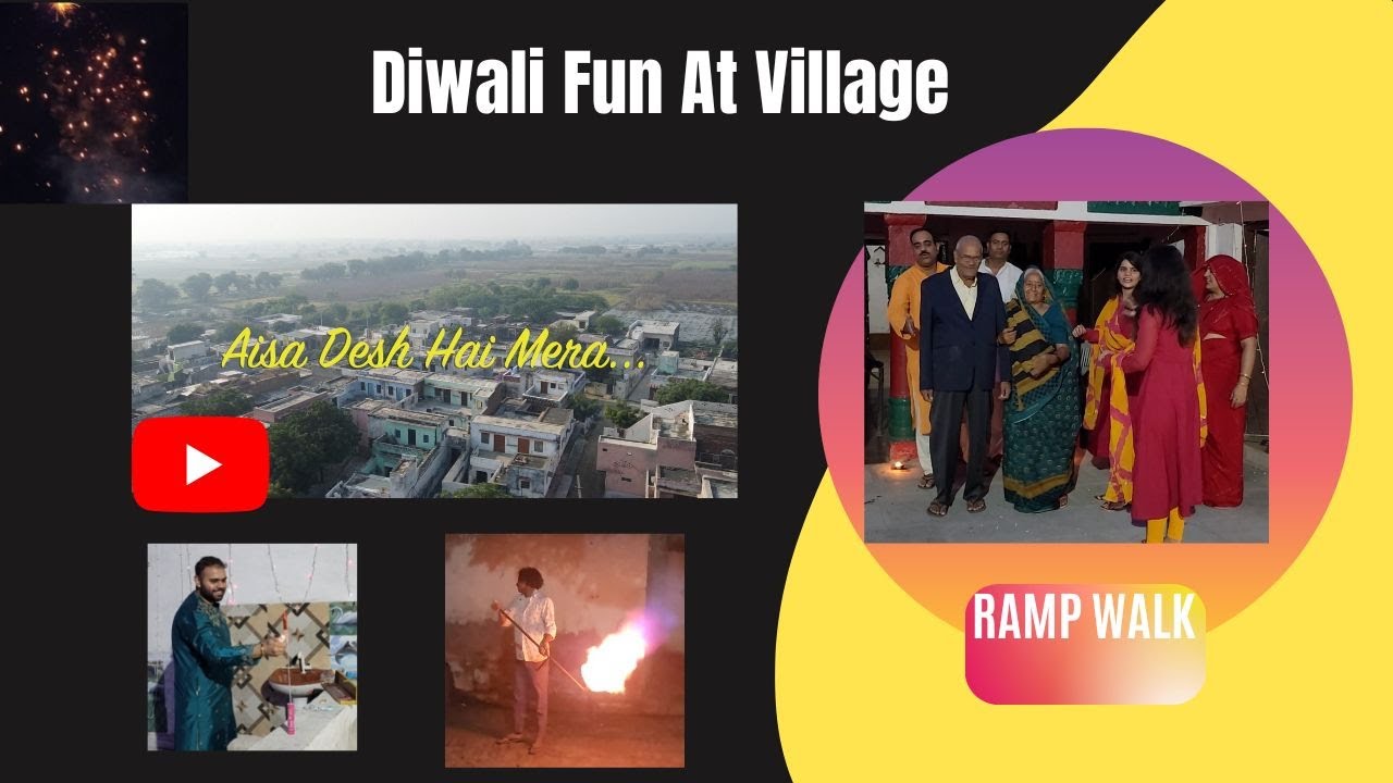 Diwali in Rajasthan Village And Ramp Walk by Dadaji & Amma - YouTube