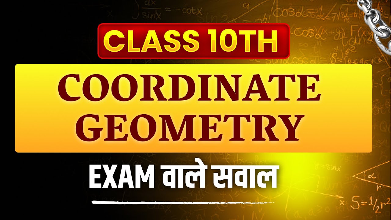 Coordinate Geometry Class 10 | Most Important Exam Questions - YouTube