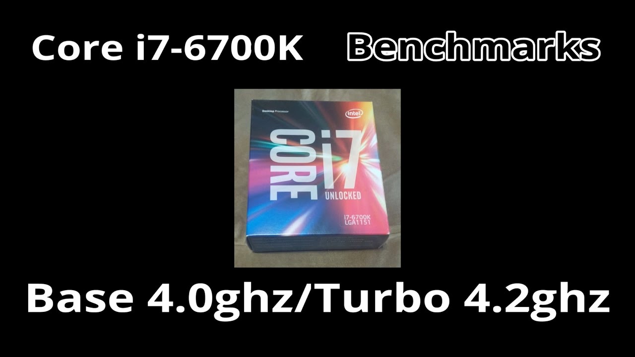 Intel Core i7-6700K Benchmarks - Cinebench/Geekbench/Render - YouTube