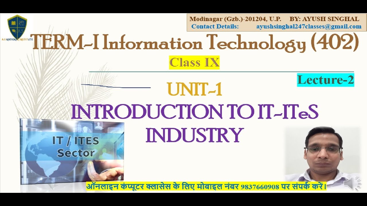CBSE Class IX Information Technology(402) Term-1 Unit-1 IT-ITeS ...