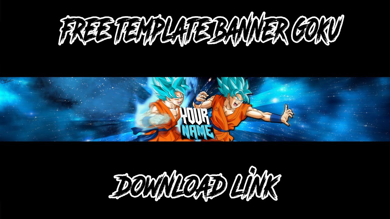 Free Template Banner GOKU + Download Link - YouTube