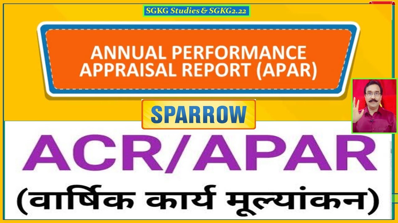 #apar #sparrow #acr #annual #performance #apprisal #report #upsc #ldce ...