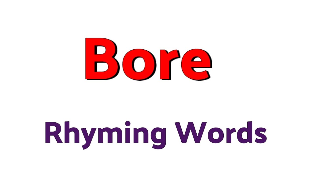 bore-rhyming-words-rhyming-words-of-bore-bore-ka-rhyming-word