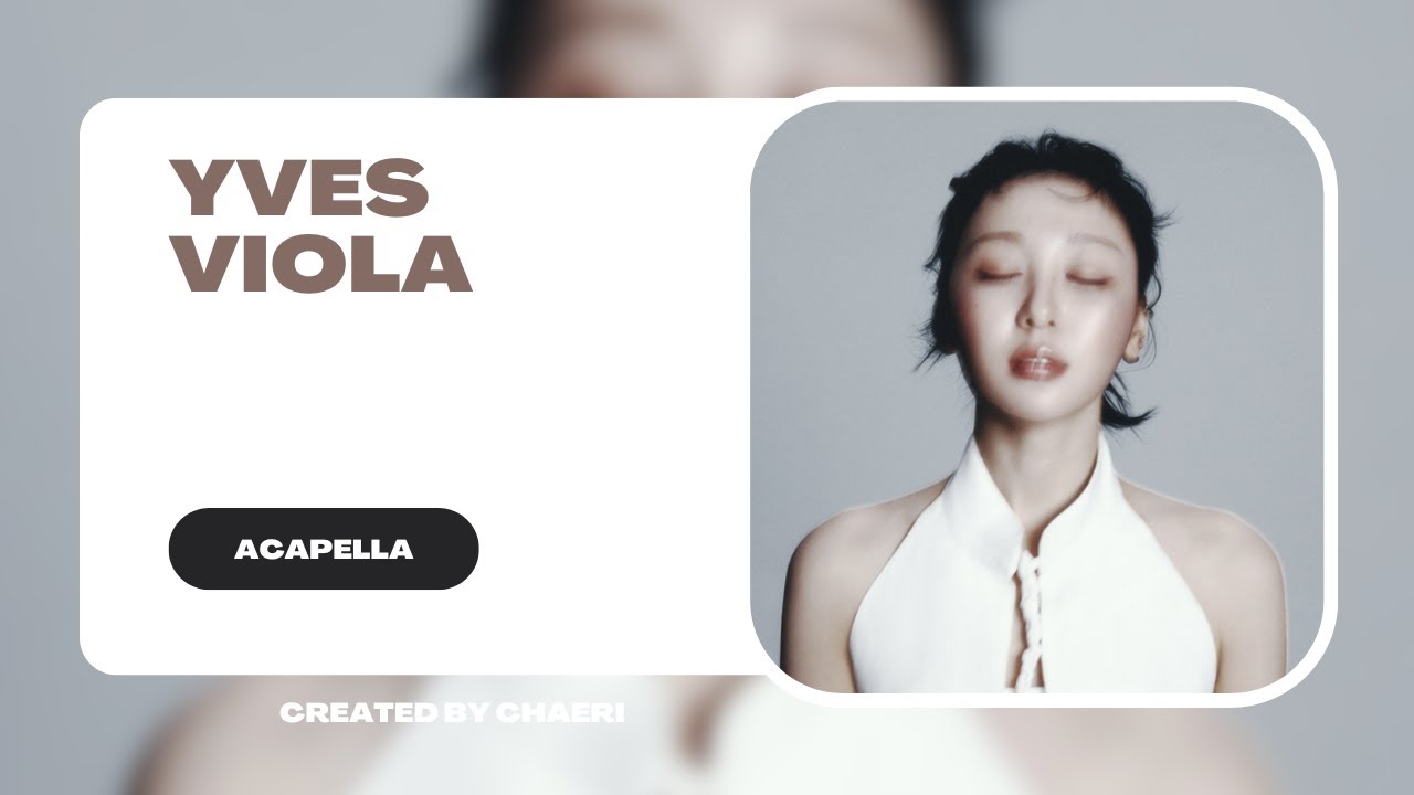CLEAN ACAPELLA | Yves 'Viola' - YouTube