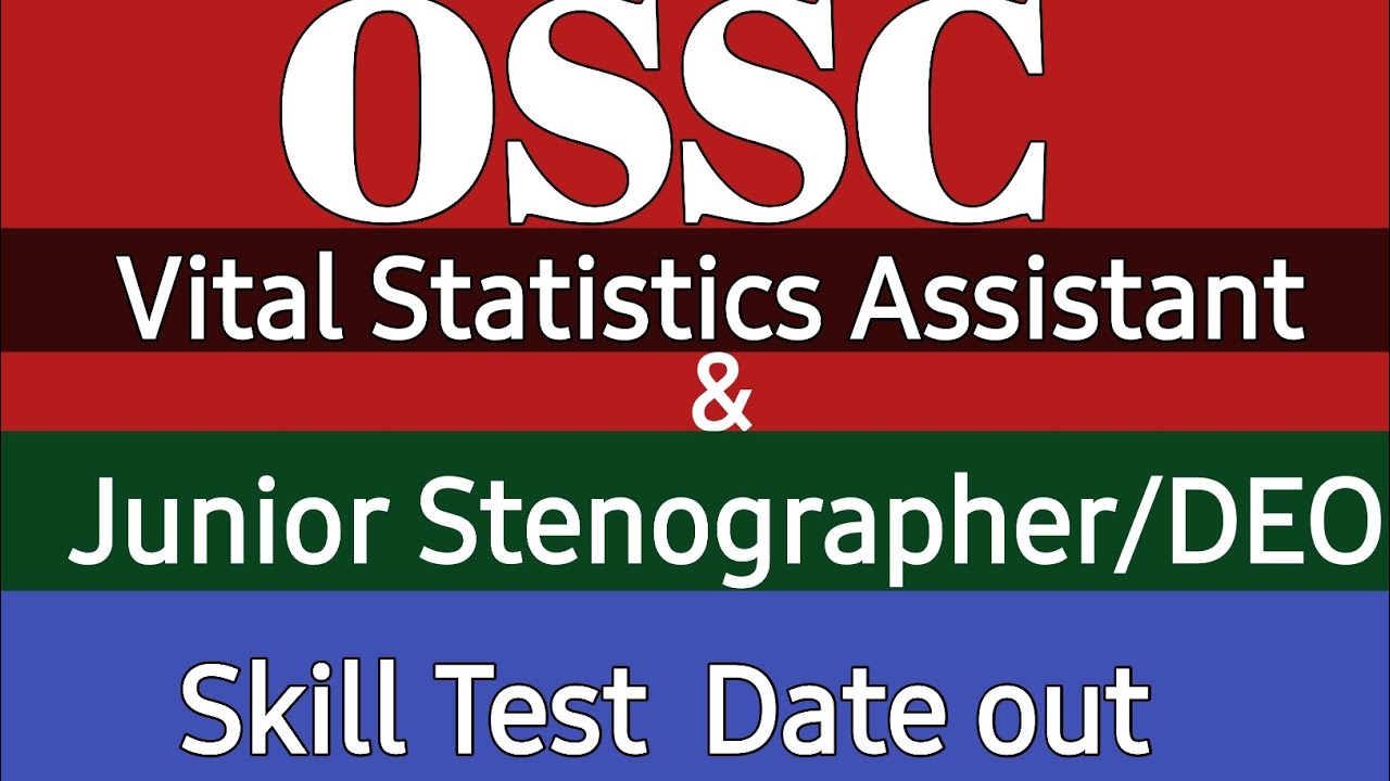 OSSC VSA /Junior Stenographer/DEO Skill Test Date Out - YouTube