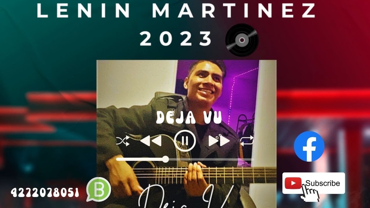 Deja Vu Lenin Martinez 2023 - YouTube