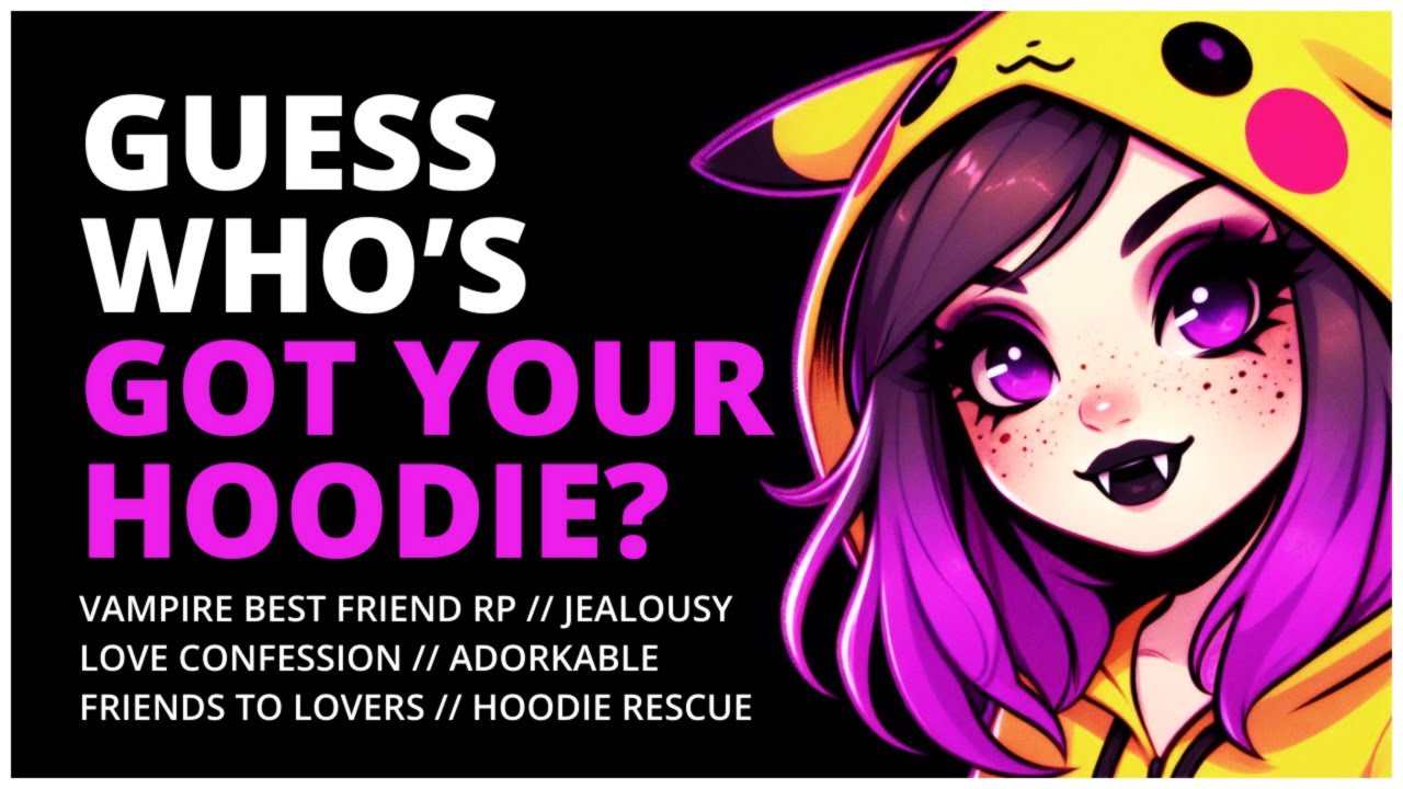 So… Guess Who’s Got Your Hoodie Back? | Adorkable Vampire | Friends to ...