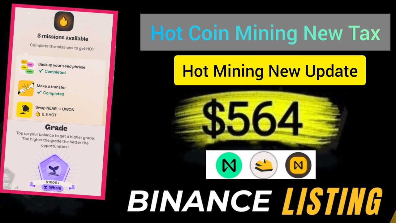 Hot Coin Mining New Tax Complete | Hot Mining New Update | #Hot_Coin_Mining #Hot_Coin #Near ...