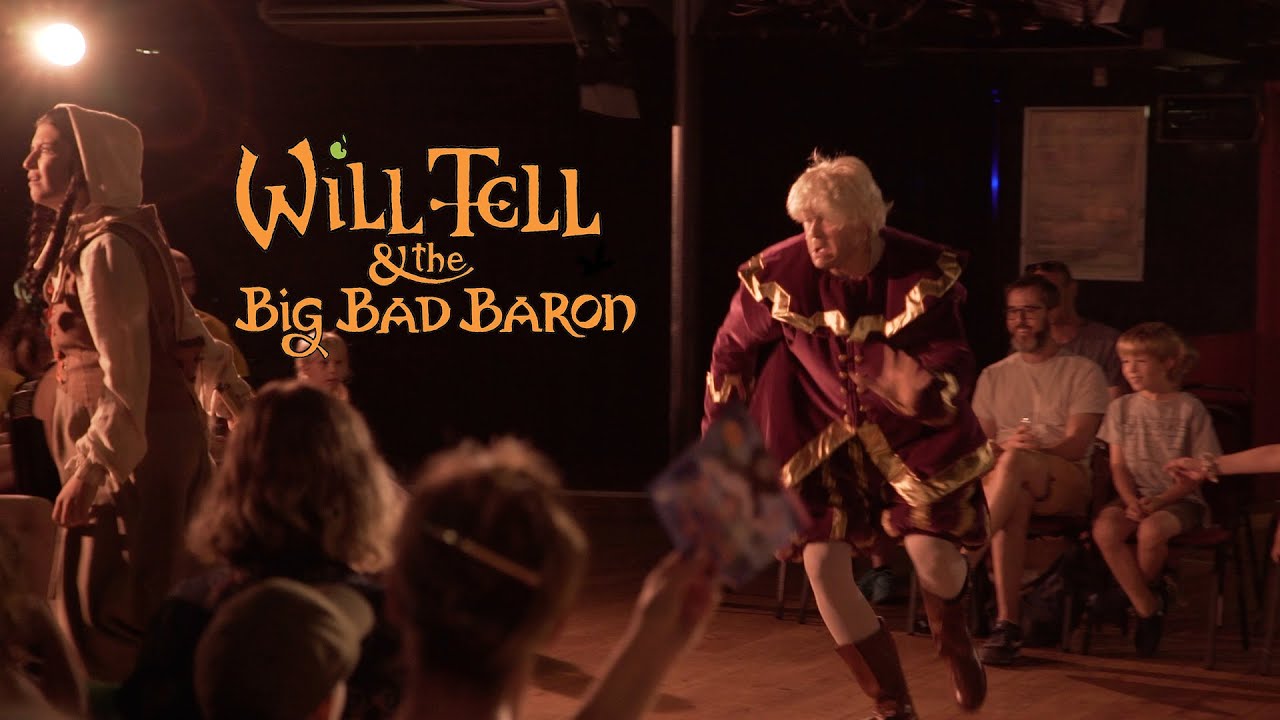 Theatre Fideri Fidera present Will Tell and the Big Bad Baron trailer ...