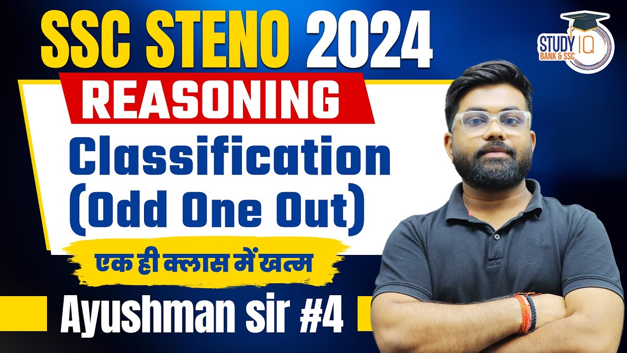 SSC STENO 2024 | Complete Reasoning In 20 Sessions | Classification ...