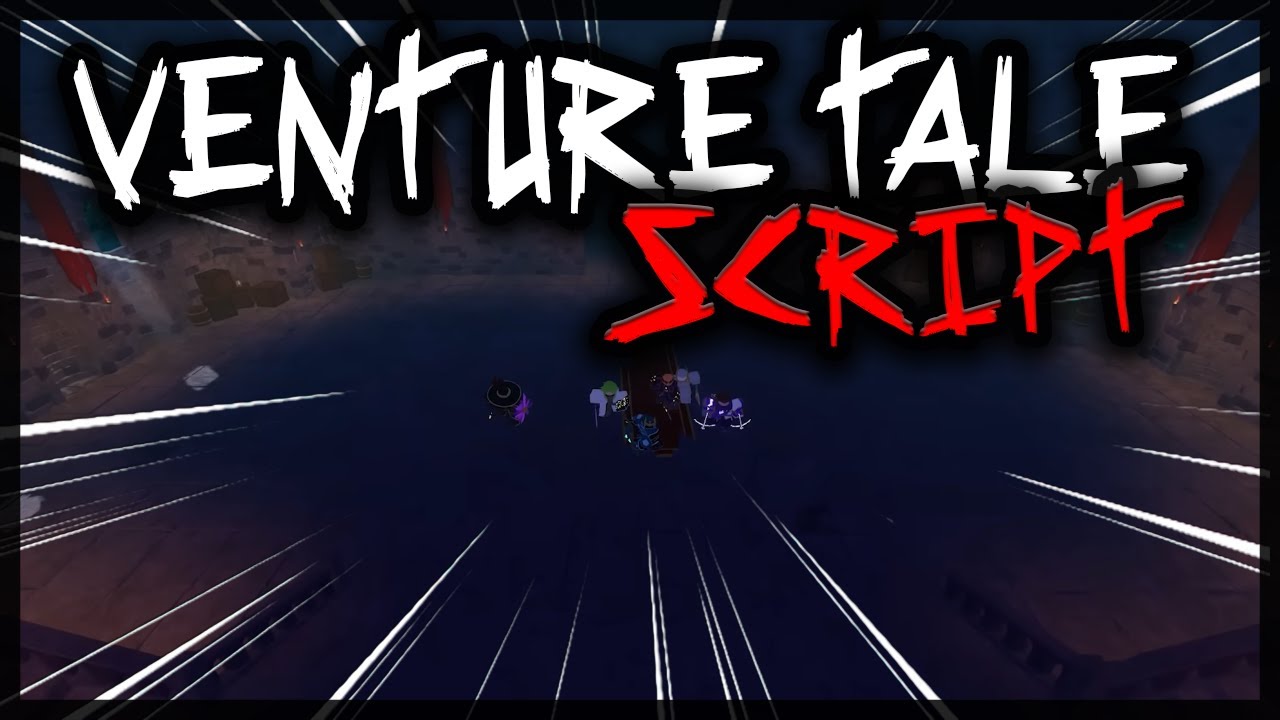 BEST | New Venture Tale Script *2025* Very OP - YouTube