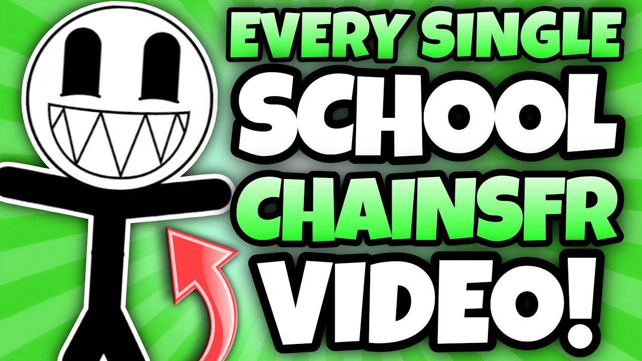 *EVERY SINGLE SCHOOL CHAINSFR VIDEO* (Marathon) - YouTube