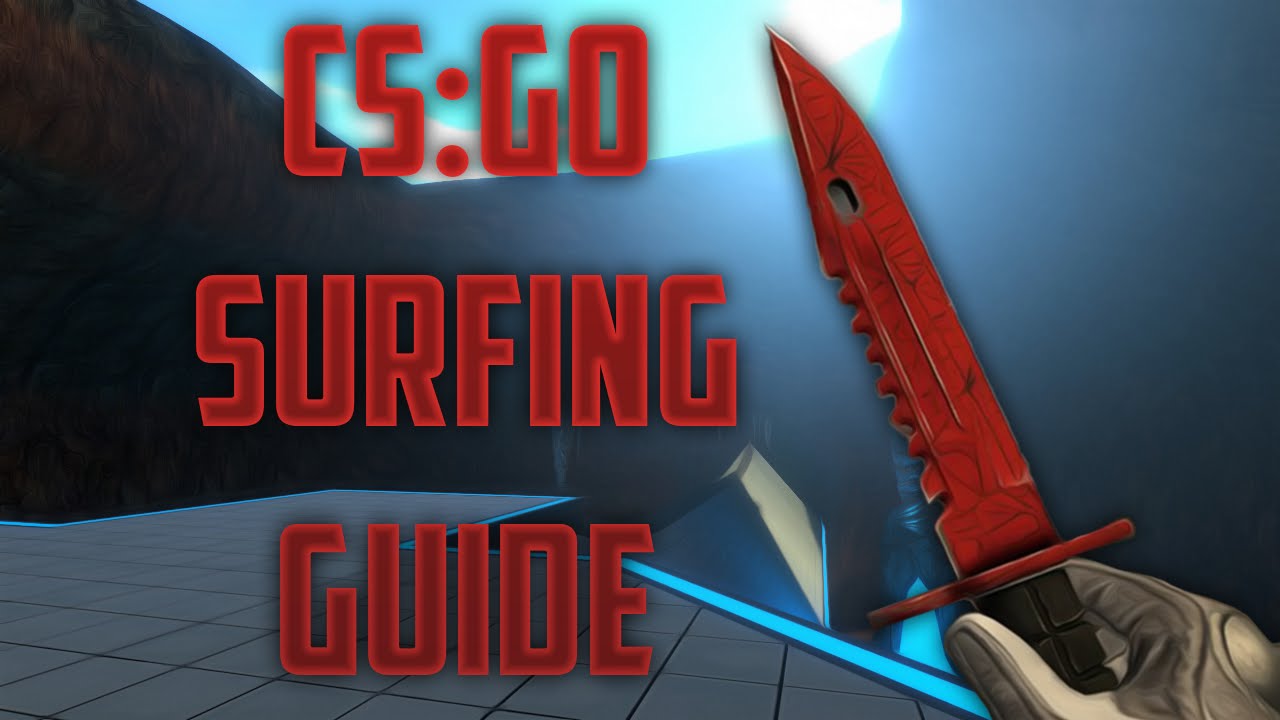 CS:GO Surfing Tutorial! (How To Surf In CS:GO) - YouTube