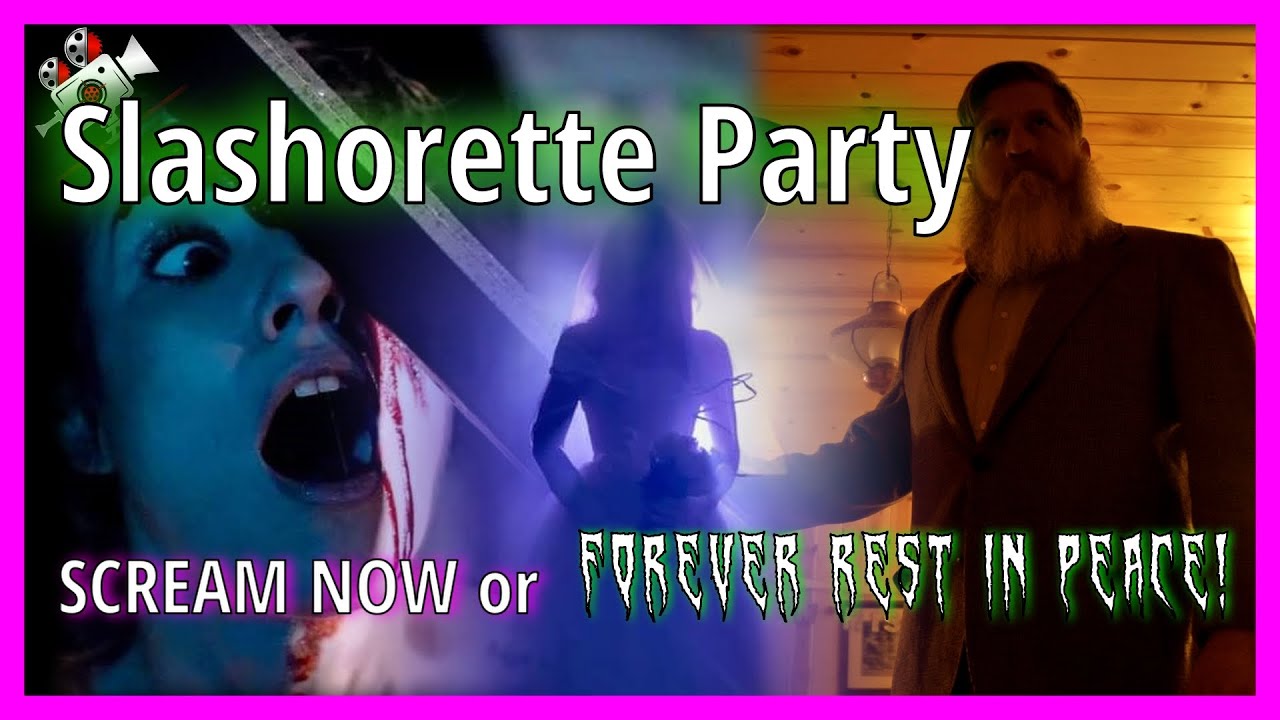 Slashlorette Party (2020) | Film Review | Town Talk with Rhydings - YouTube