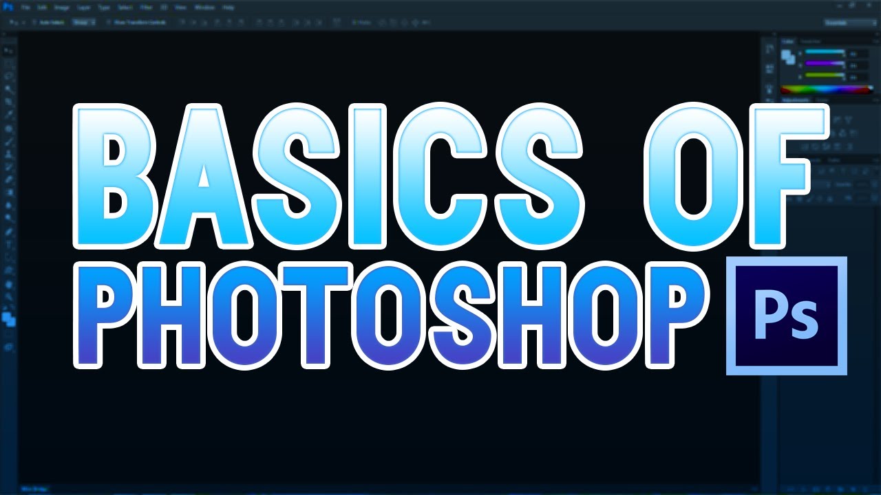 The Basics of Photoshop! (Beginners Guide 2020) - YouTube