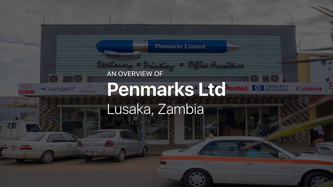 Penmarks Ltd — Office and scholastic stationery in Lusaka, Zambia - YouTube