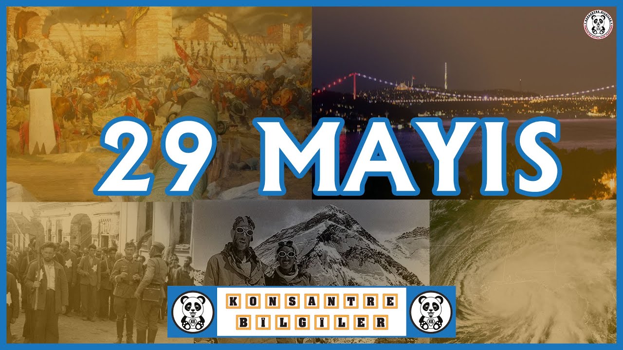 29 MAYIS' ta NE OLDU? Tarihte Bugün - YouTube
