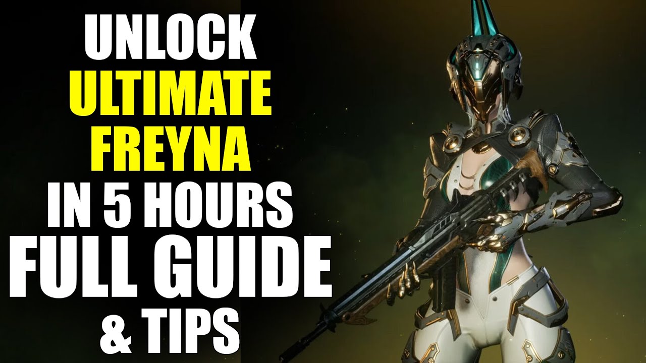 Unlock Ultimate Freyna In Less Than 5 Hours With This Easy Full Guide ...