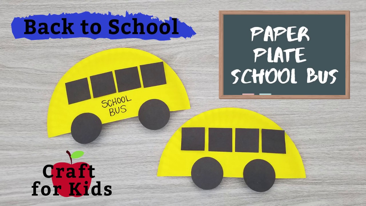 How to Make a Paper Plate School Bus Craft for Kids | DIY | Back to ...