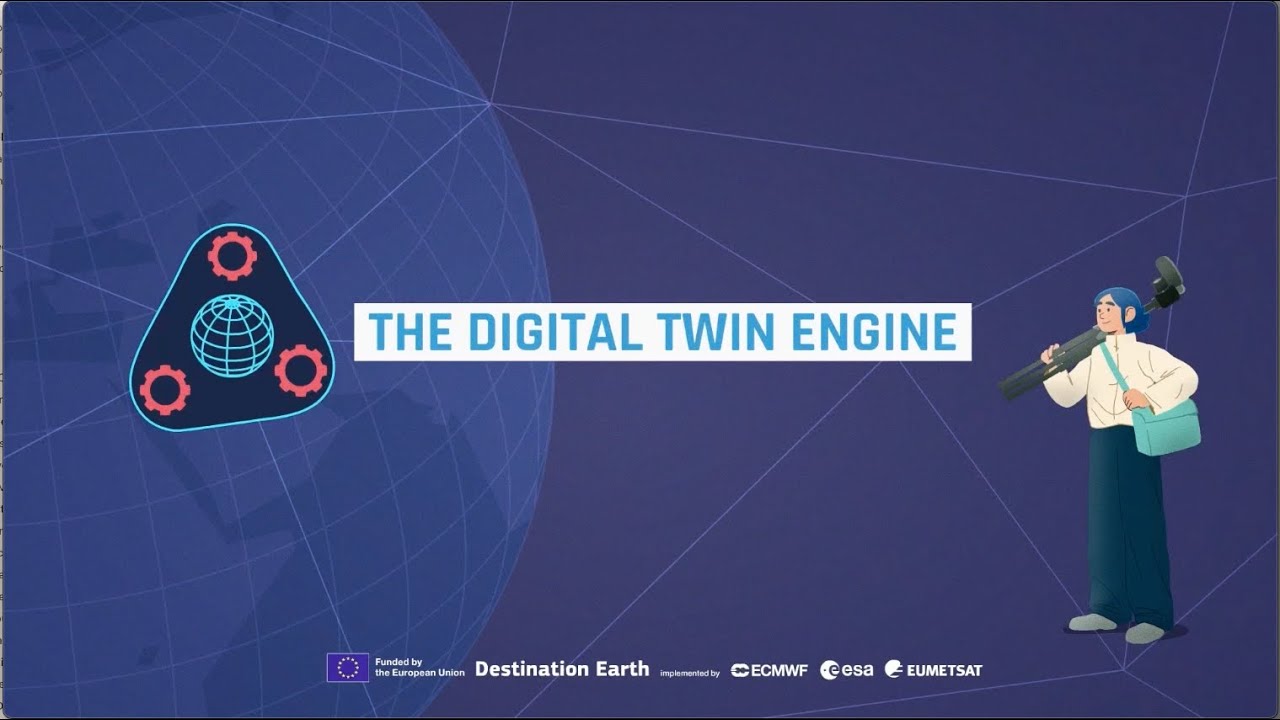 DestinE Animation on the Digital Twin Engine - YouTube