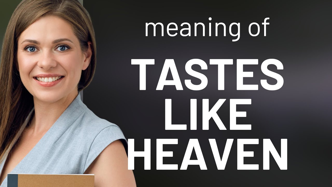 Tastes Like Heaven: Unraveling the Magic of English Idioms - YouTube