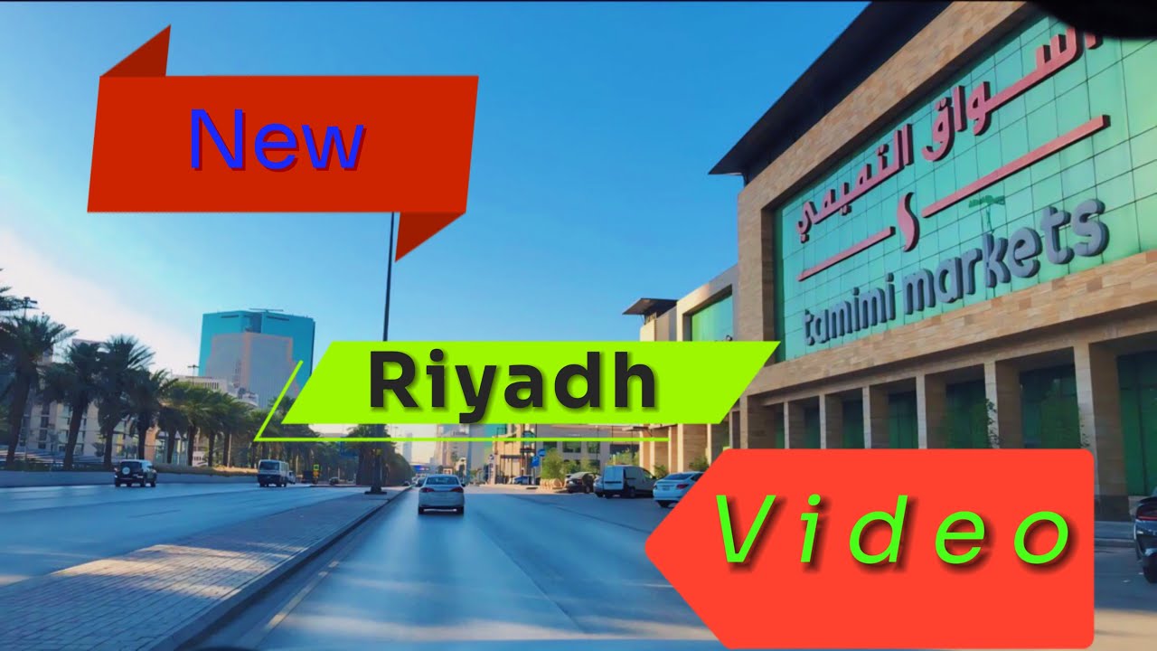 New Riyadh video - YouTube