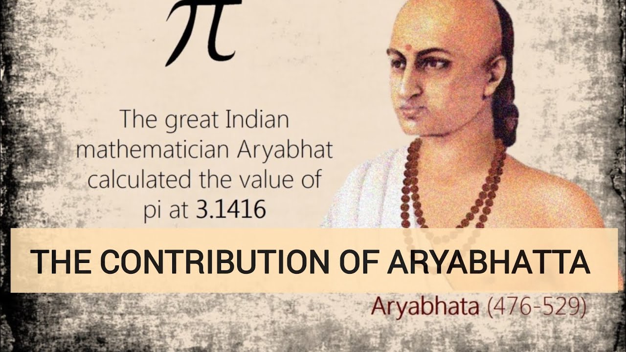 The Aryabhatta| Contribution of Aryabhatta towards Mathematics And ...