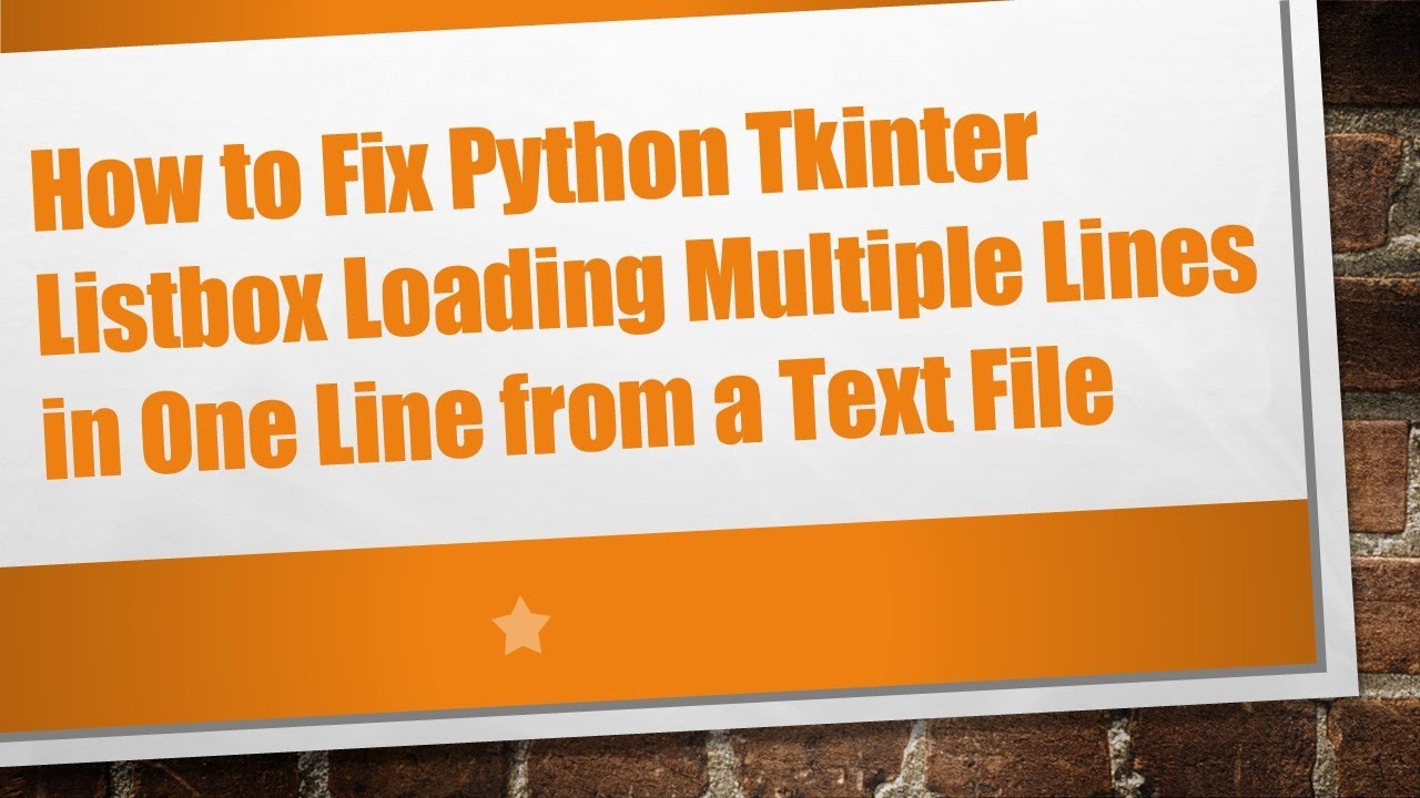 How to Fix Python Tkinter Listbox Loading Multiple Lines in One Line from a Text File - YouTube