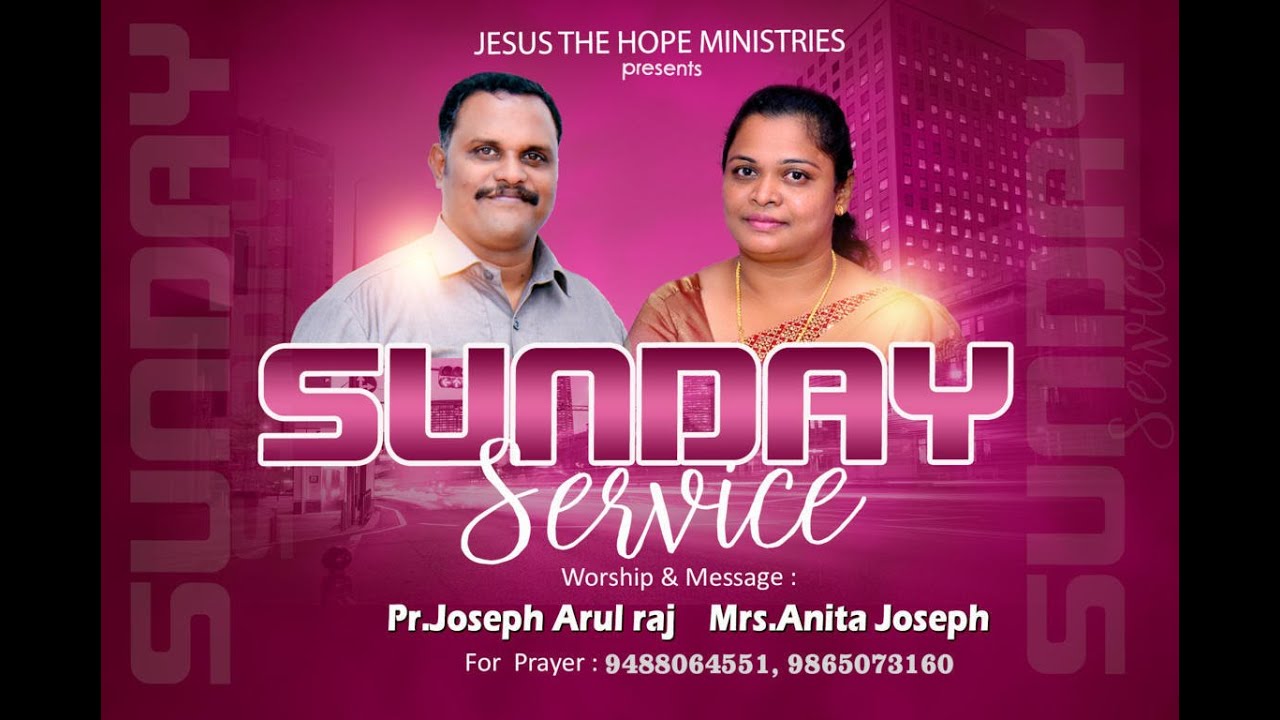 Sunday service(26.02.2023) Worship & message: Pr.Joseph Arulraj and Mrs ...