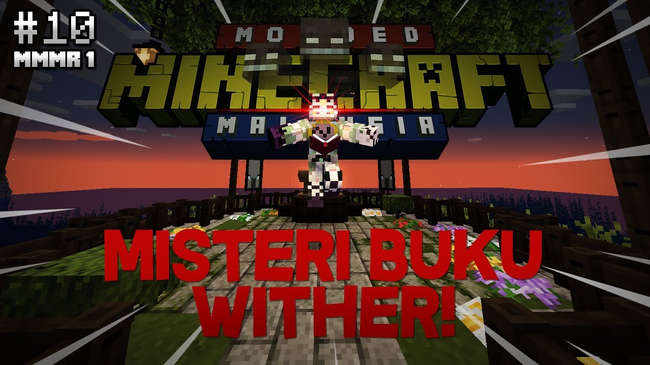 Ep 10: Misteri Buku WITHER! | Modded Minecraft Malaysia: Reborn - YouTube