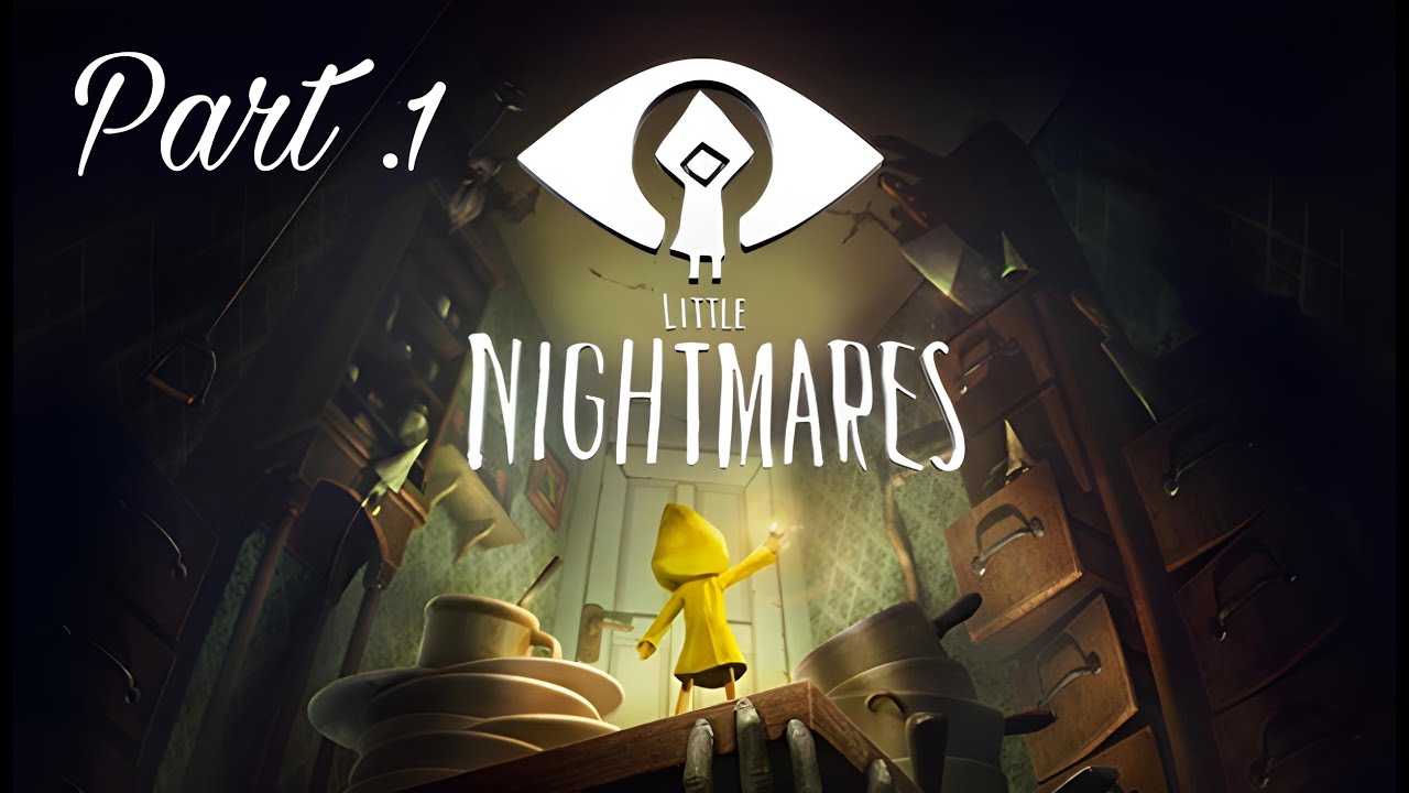 Little Nightmares - Part.1 | PC Walkthrough - YouTube