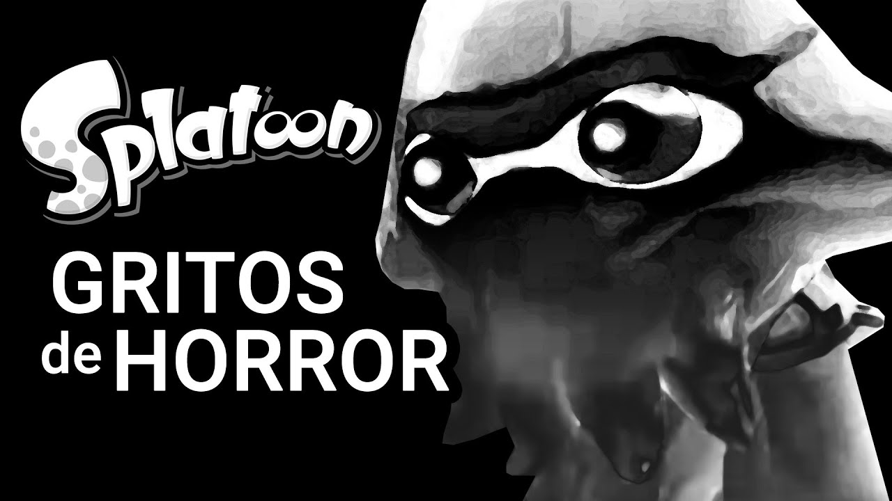 Los inquietantes Gritos de Horror en Splatoon (Scary Sounds) - YouTube