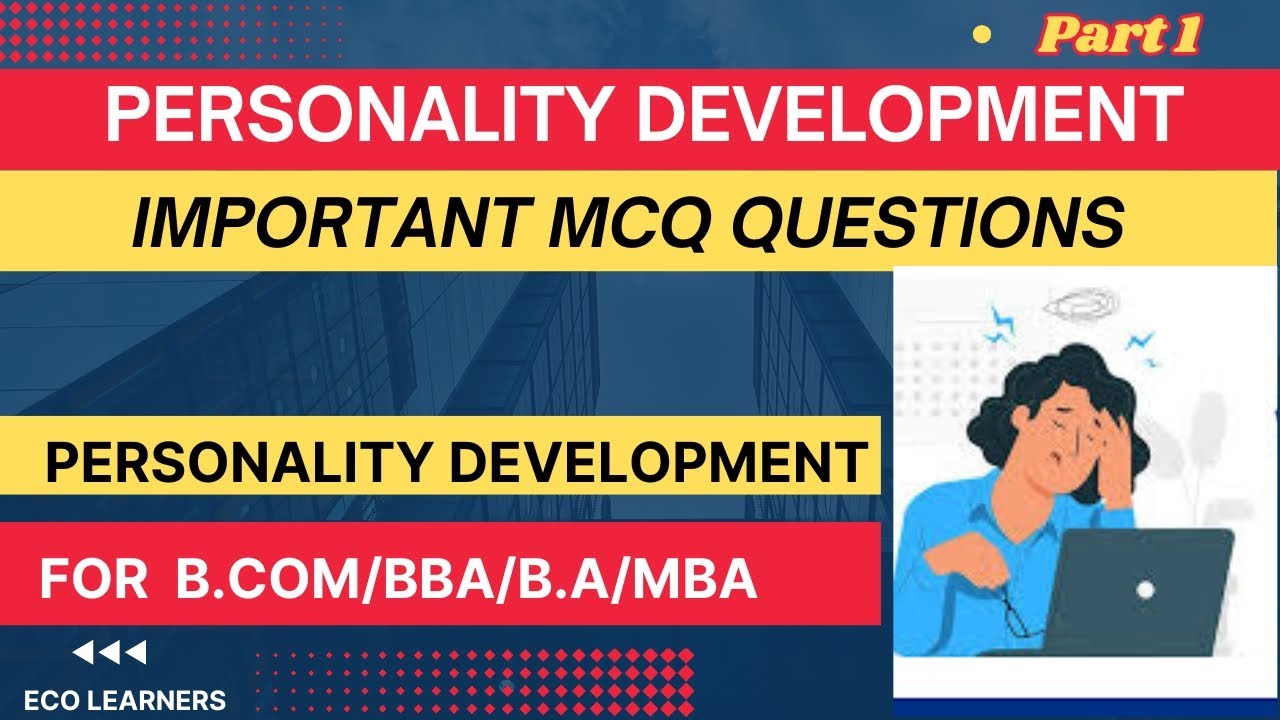 Personality development MCQs| MCQ Questions on Personality development ...