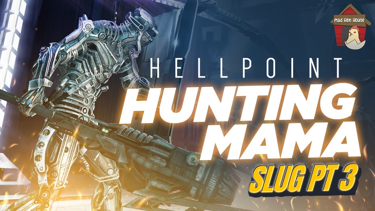 Mad Hen Plays Hellpoint - Hunting Mama Slug PT 3 - YouTube