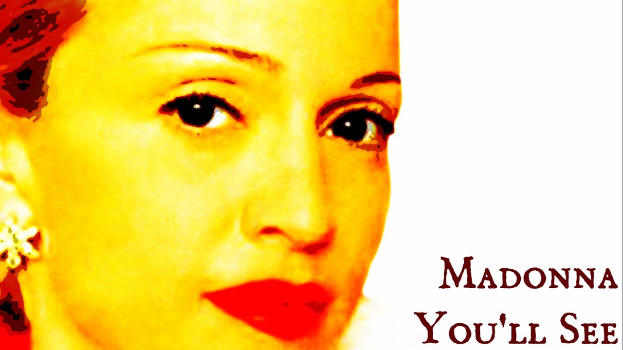 Madonna - You'll See (TMC Papadella Mix, with reverb) - YouTube