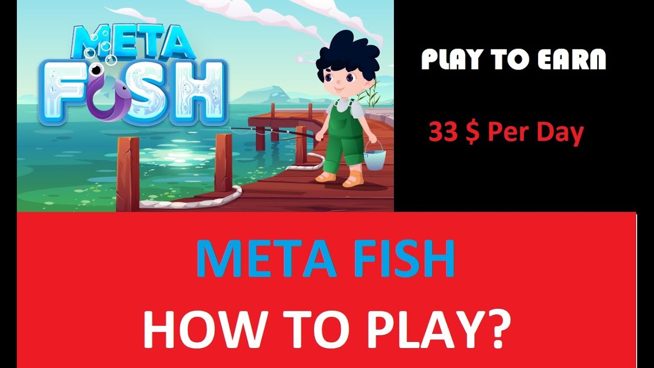 MetaFish [ENGLISH] How To Play. Earning 33$ per day!! - YouTube